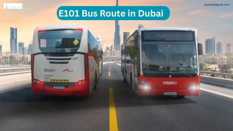 E101 Bus Route in Dubai - Time Schedule, Stops and Maps - Your Dubai Guide
