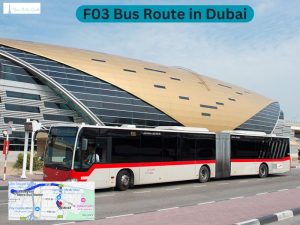 F03 Bus Route in Dubai – Time Schedule, Stops and Maps – Your Dubai Guide
