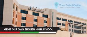 Gems Our Own English High School in Dubai, UAE - Your Dubai Guide