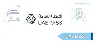 UAE PASS: How to apply and register? How to verify through UAE PASS ...