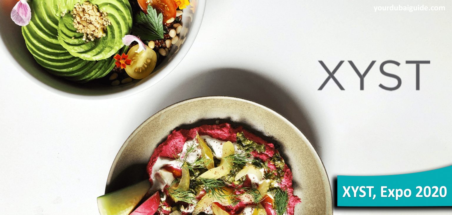 XYST at Expo 2020, Dubai – Your Dubai Guide