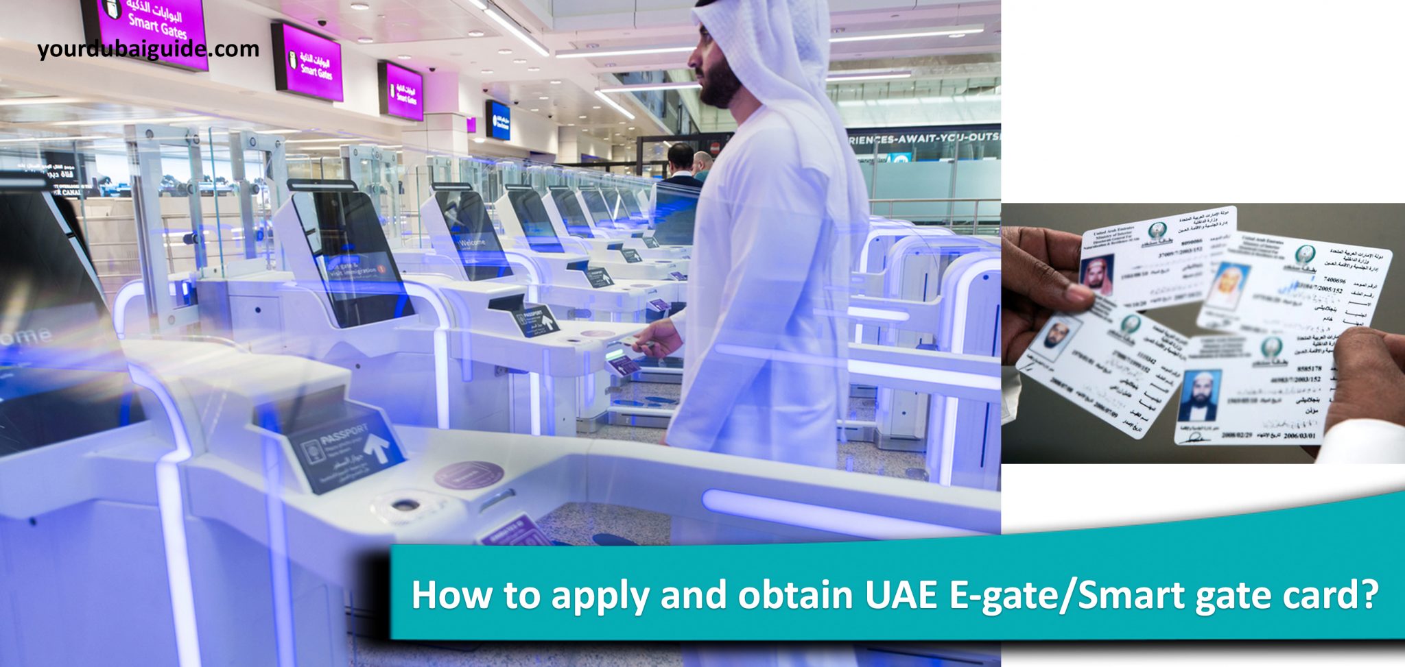 How to apply and obtain UAE E-gate/Smart gate card? - Your Dubai Guide