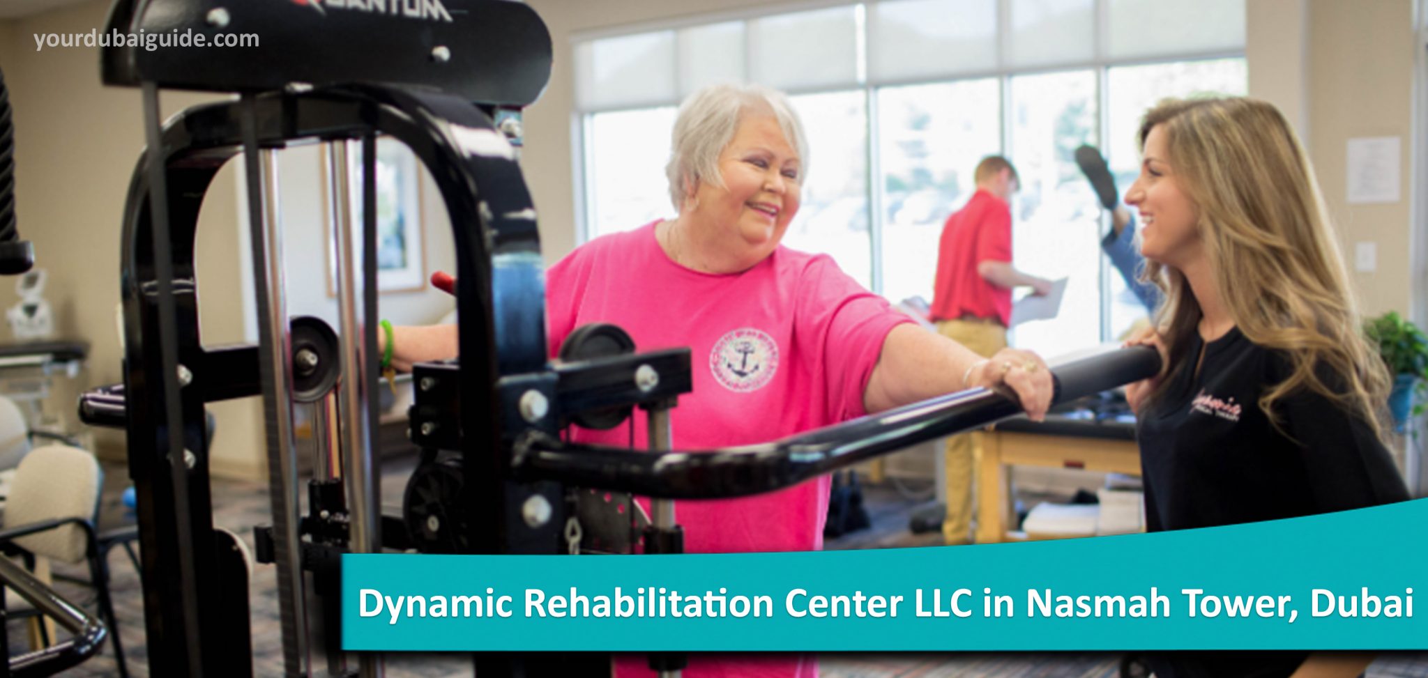 Dynamic Rehabilitation Center LLC in Nasmah Tower, Dubai – Your Dubai Guide