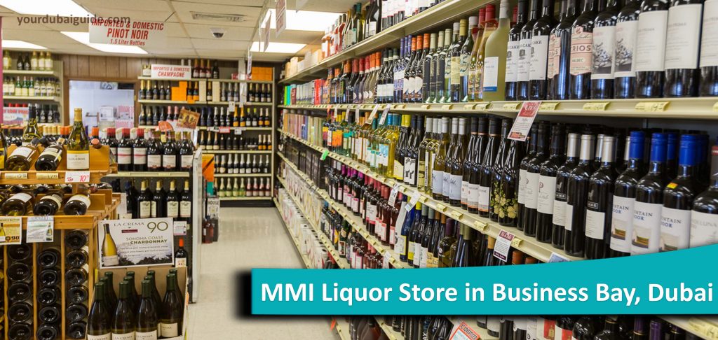 MMI Liquor Store in Business Bay, Dubai – Your Dubai Guide