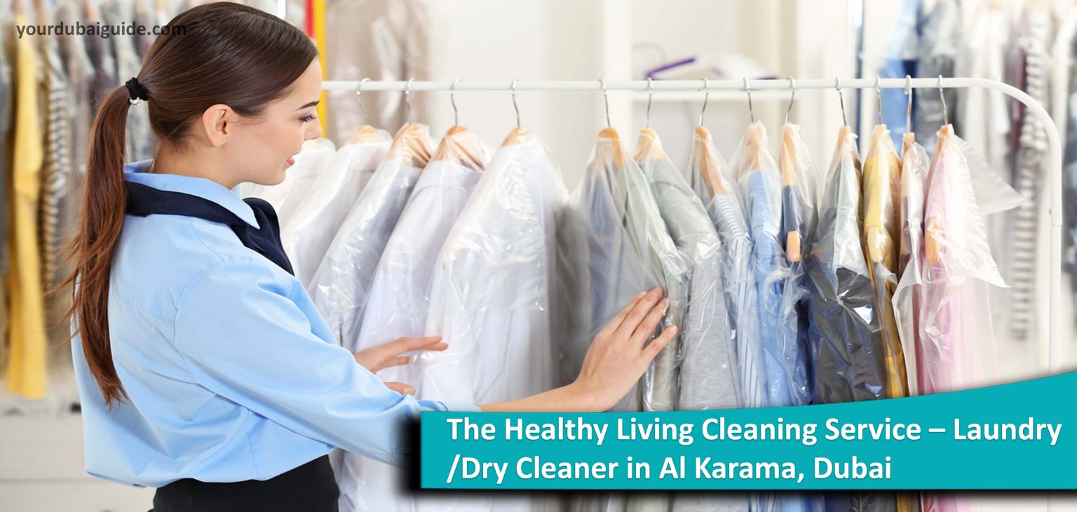 The Healthy Living Cleaning Service - Laundry/Dry Cleaner in Al Karama ...