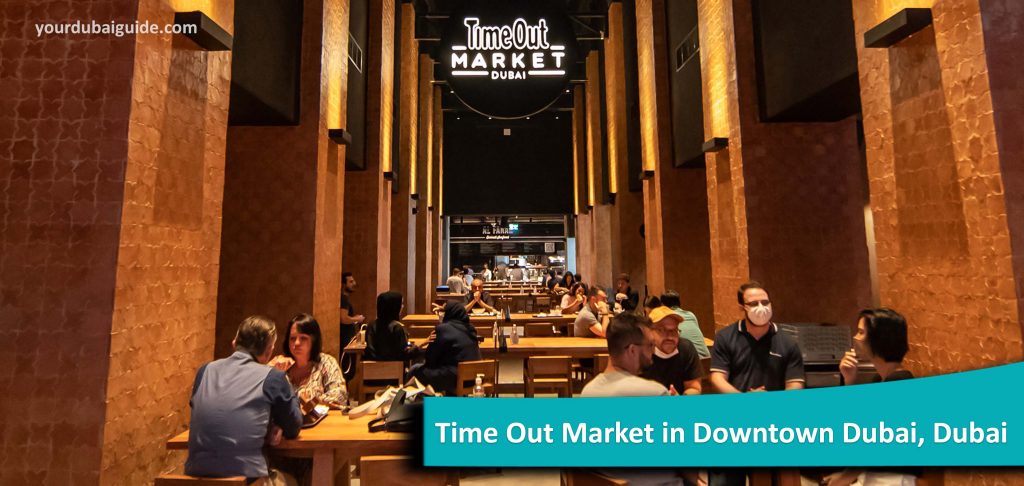 Time Out Market in Downtown Dubai Contact Details, Cost, - Your Dubai Guide