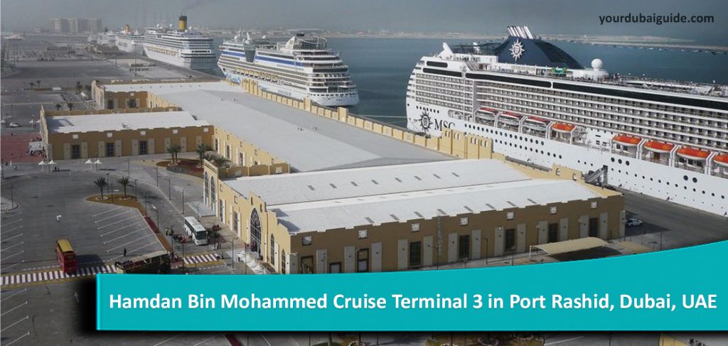 Hamdan Bin Mohammed Cruise Terminal 3 in Port Rashid, Dubai, UAE - Your ...