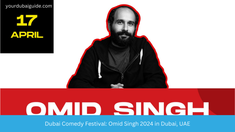 Dubai Comedy Festival: Omid Singh at Dubai Opera Contact Details, Cost ...