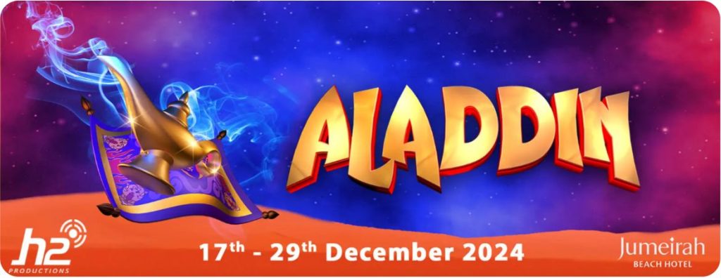 Aladdin 2024 in Dubai Date, Time, Contact Details, Cost, How to Buy ...
